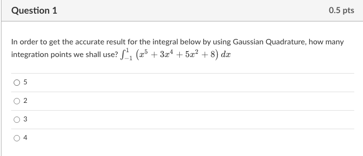 Solved In order to get the accurate result for the integral | Chegg.com