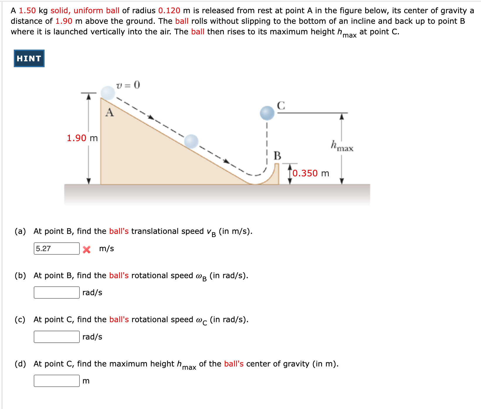 Solved A 1.50kg ﻿solid, uniform ball of radius 0.120m ﻿is | Chegg.com