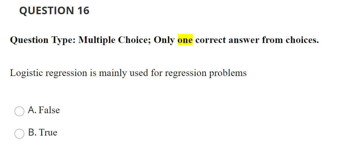 Solved QUESTION 16 Question Type: Multiple Choice; Only one | Chegg.com