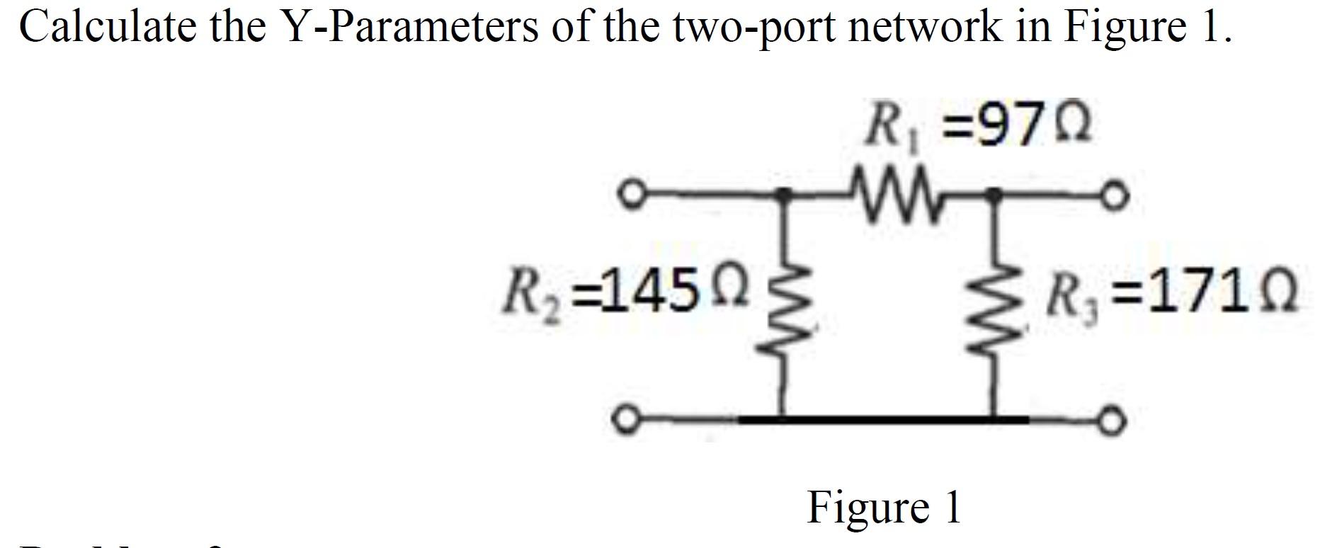 Solved Calculate the Y-Parameters of the two-port network in | Chegg.com