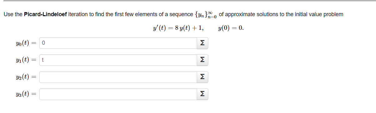 Solved Use the Picard-Lindeloef iteration to find the first | Chegg.com