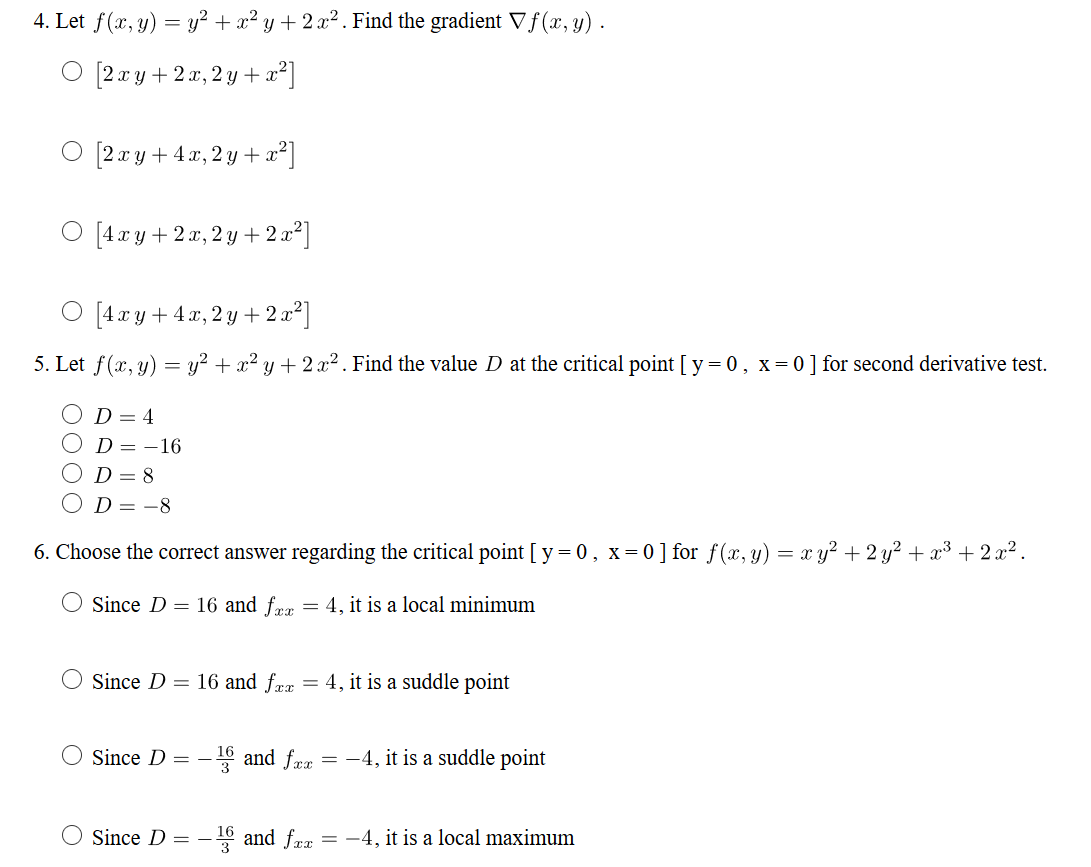 Solved 4. Let f(x,y) = y2 + x2y + 2x2. Find the gradient | Chegg.com