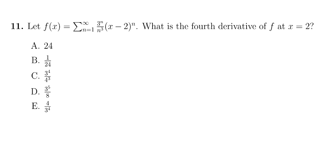 Solved How is the fourth derivative of the taylor series | Chegg.com