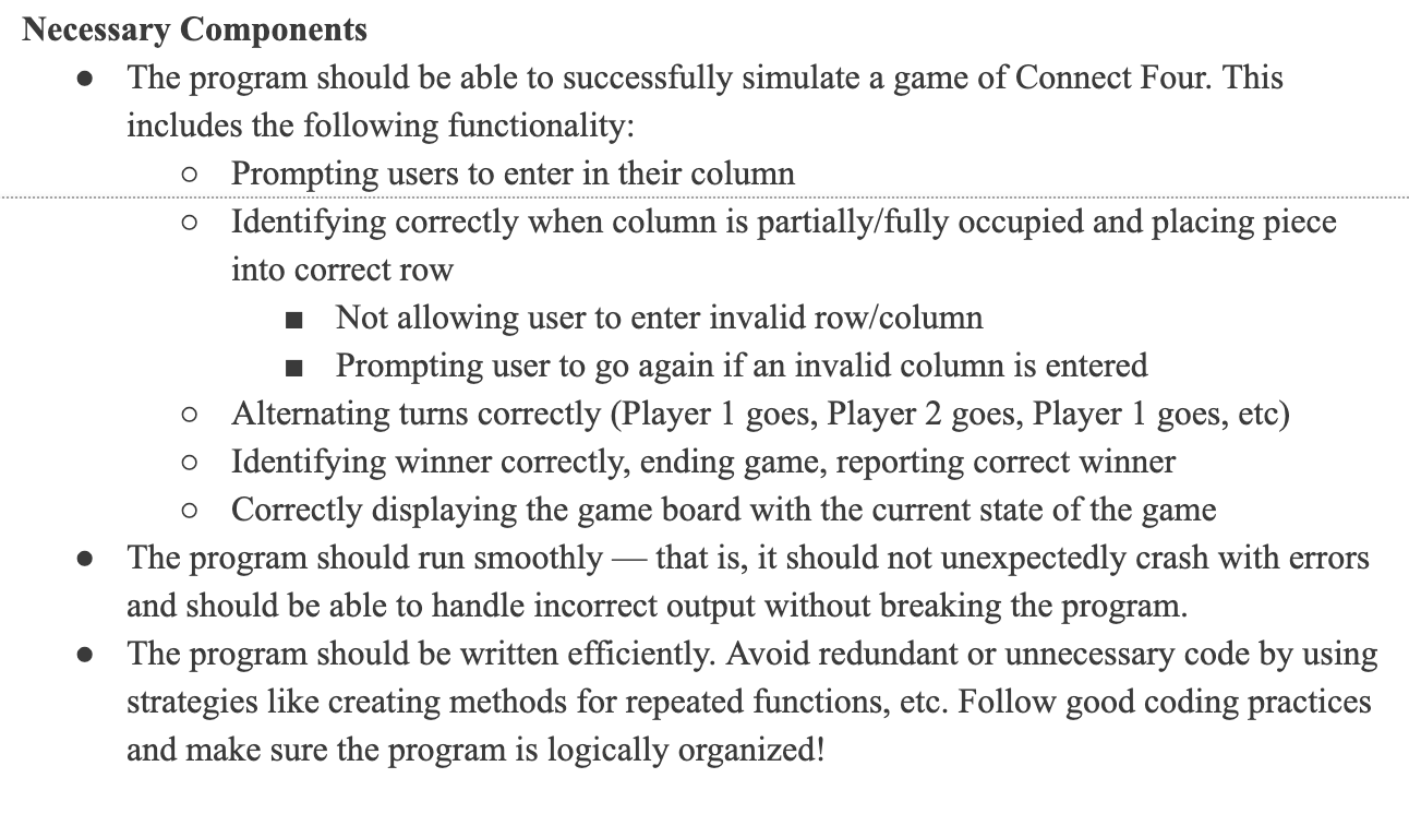 Solved Requirements 1. Write a class called ConnectFour.java | Chegg.com