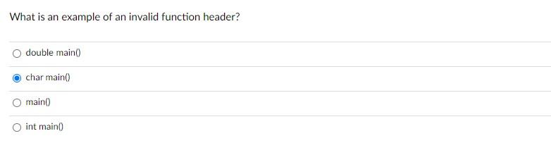 Solved What is an example of an invalid function header? | Chegg.com