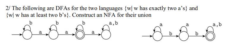 Solved 2/ The following are DFAs for the two languages {w∣w | Chegg.com