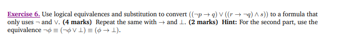 Solved Exercise 6. Use logical equivalences and substitution | Chegg.com