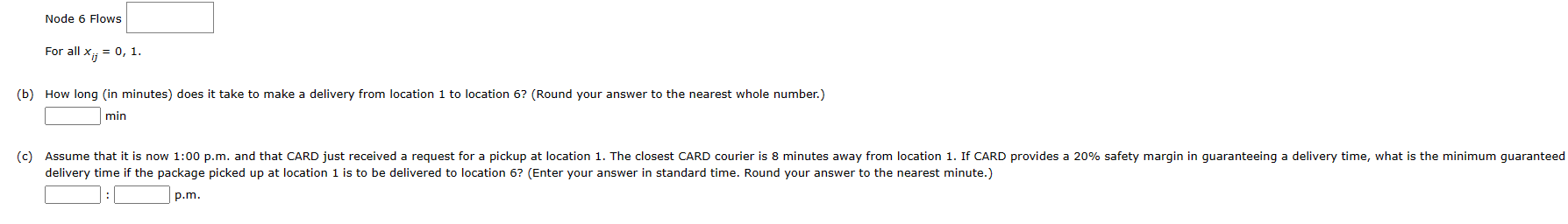 Solved (b) How long (in minutes) does it take to make a | Chegg.com