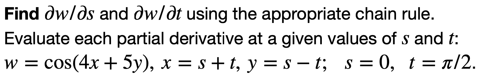Solved Find dwlds and dw/dt using the appropriate chain | Chegg.com