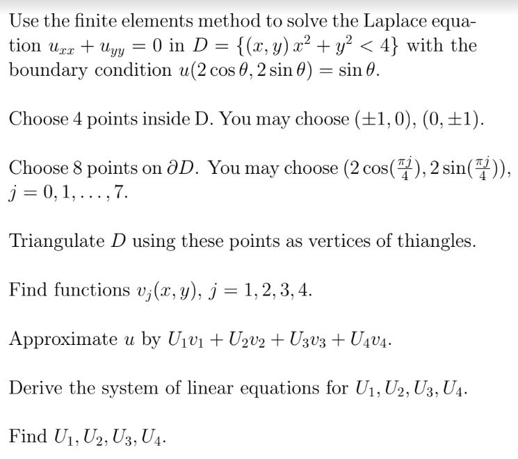 Use the finite elements method to solve the Laplace | Chegg.com