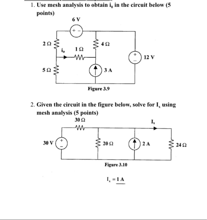Solved Use mesh analysis to obtain i_0 in the circuit below | Chegg.com