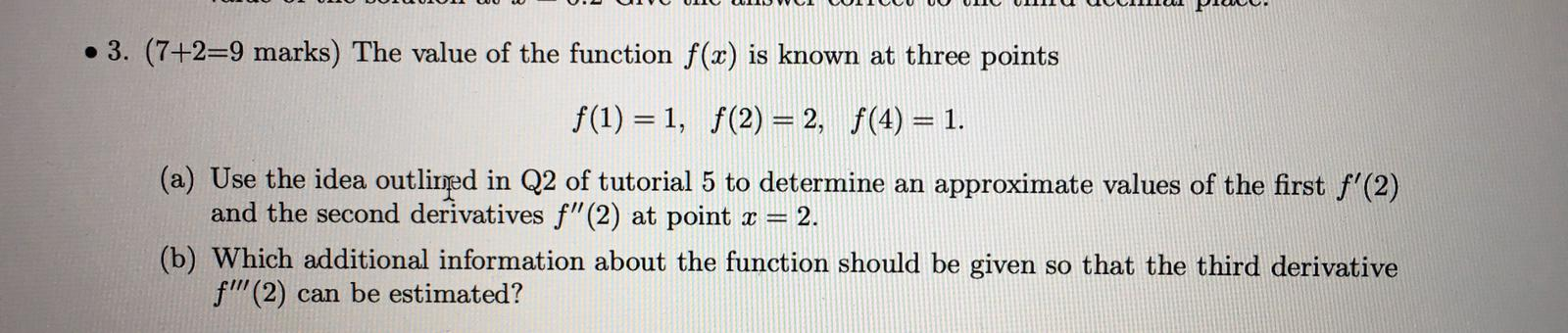 Solved UI CULTUUUU VII • 3. (7+2=9 marks) The value of the | Chegg.com