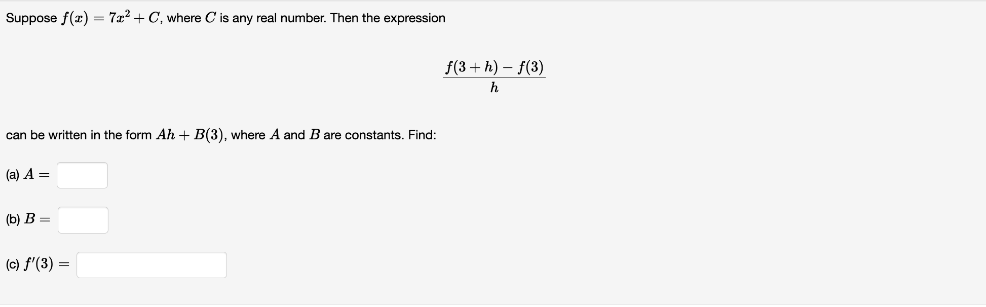 Solved Suppose f(x)=7x2+C, where C is any real number. Then | Chegg.com