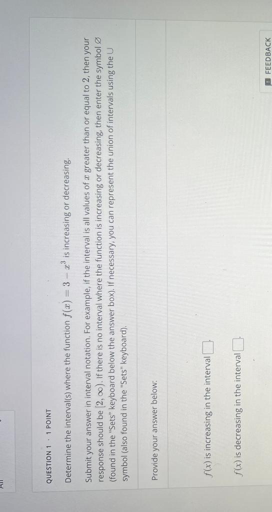 Solved QUESTION 1 - 1 POINT Determine the interval(s) where | Chegg.com