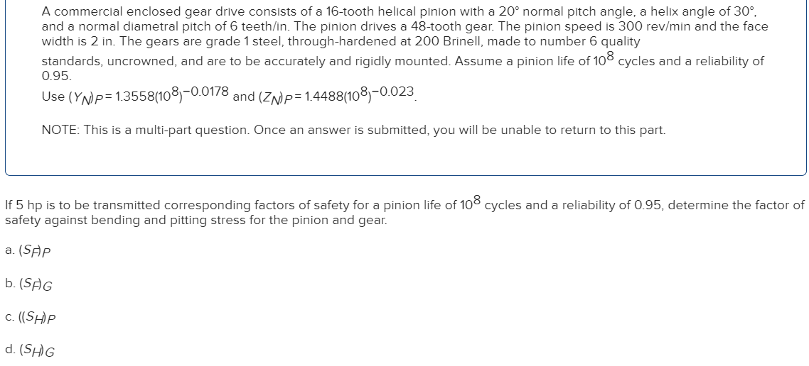 Solved A commercial enclosed gear drive consists of a 16 | Chegg.com