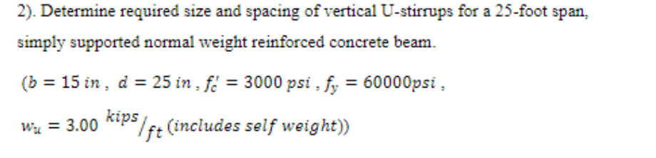 Solved 2). Determine required size and spacing of vertical | Chegg.com