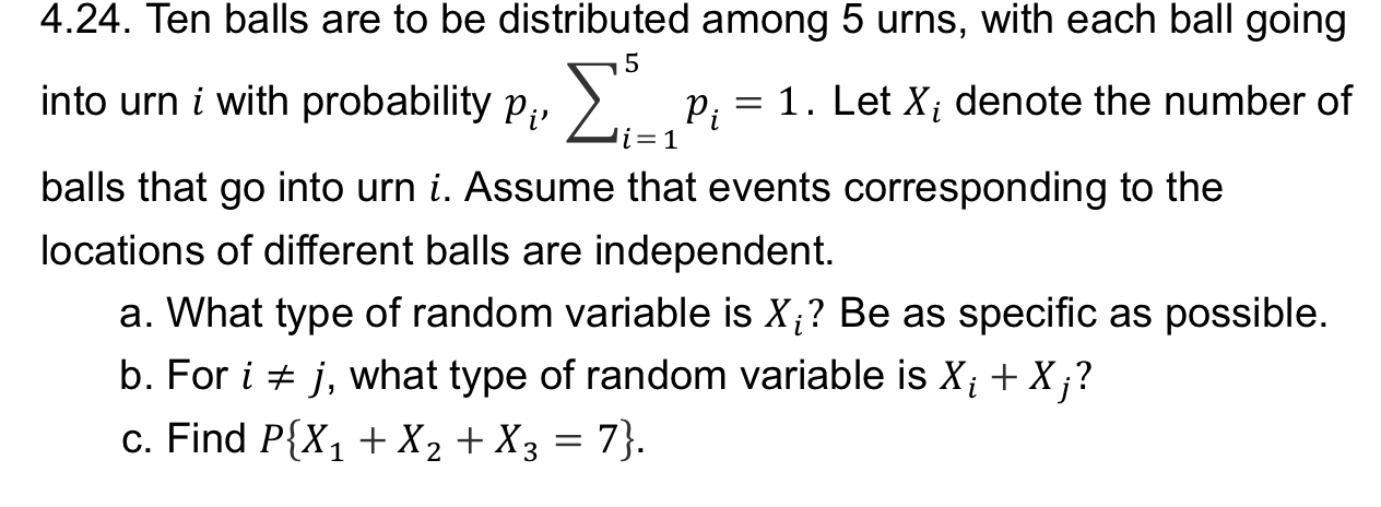 Solved 5 probability p« Σ = 4.24. Ten balls are to be | Chegg.com