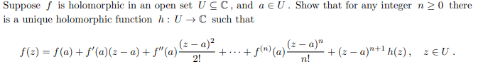Solved suppose f is holomorphic in an open set U C C, and a | Chegg.com