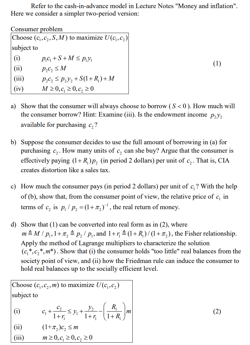 Refer to the cash-in-advance model in Lecture Notes | Chegg.com