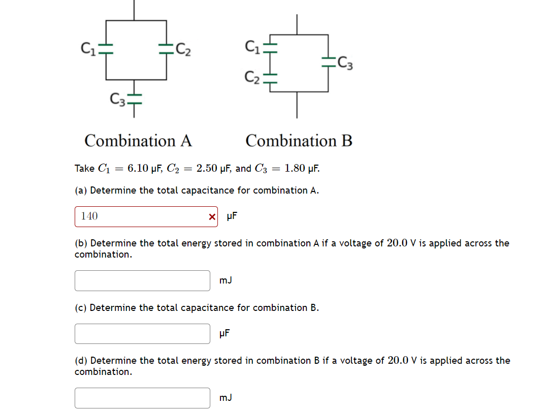 Solved C2 C3 СТ Combination A Combination B Take Ci = 6.10 | Chegg.com