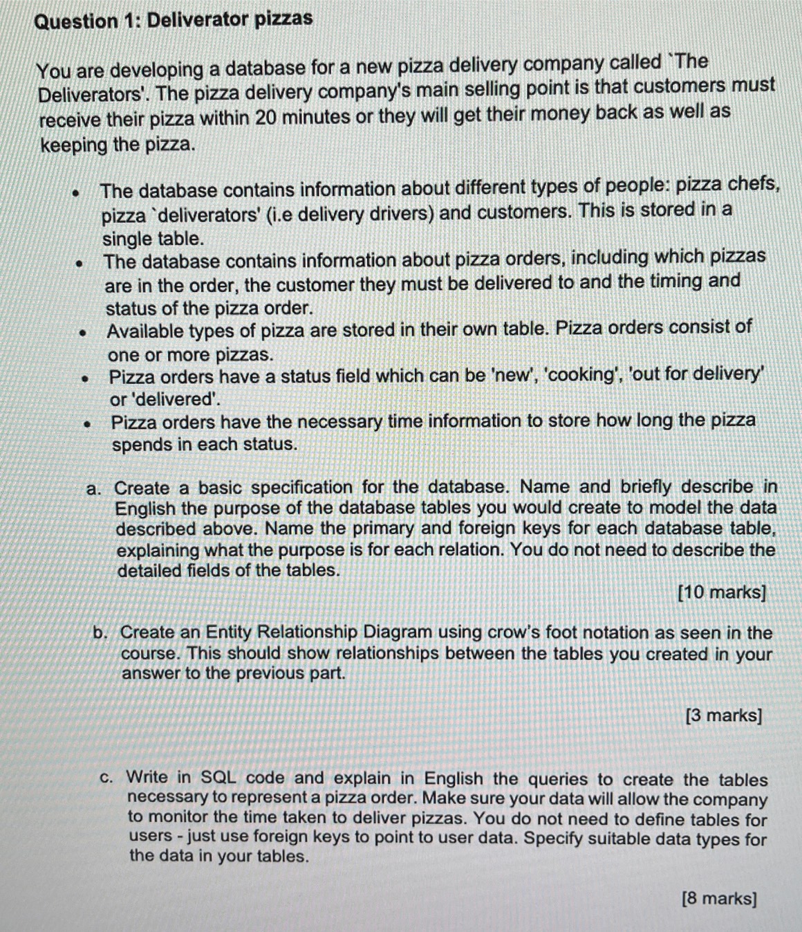 Solved uestion 1: Deliverator pizzas ou are developing a | Chegg.com