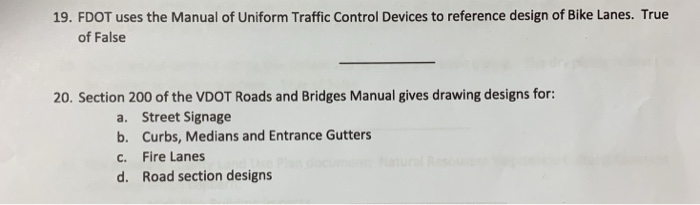 Solved 19. FDOT uses the Manual of Uniform Traffic Control | Chegg.com