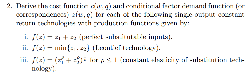 Solved 2 Derive The Cost Function C W Q And Conditional