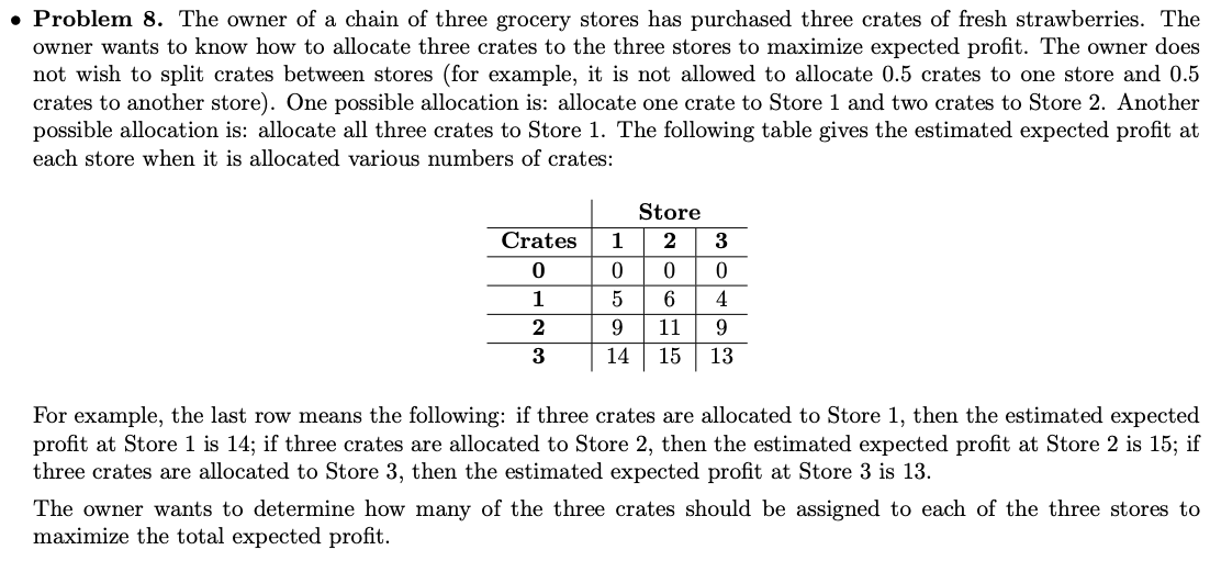 Solved • Problem 8. The owner of a chain of three grocery | Chegg.com
