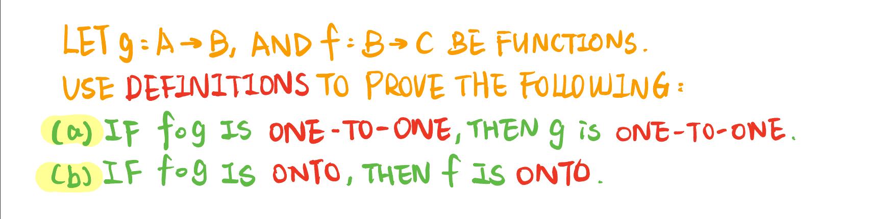 Solved LET 9 A-B, AND f: B-C BE FUNCTIONS. USE DEFINITIONS | Chegg.com