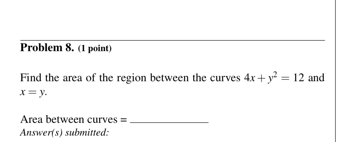 Solved Find the area of the region between the curves | Chegg.com