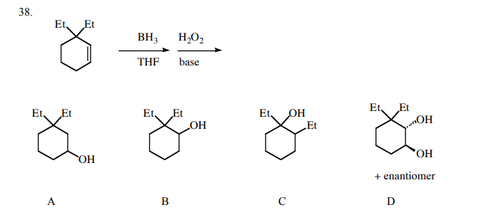 Solved 38. Et, Et BH H2O2 THF base Et, Et Et, Et Et, Et ОН | Chegg.com
