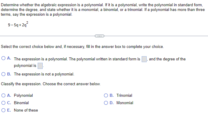 Solved Determine Whether The Algebraic Expression Is A