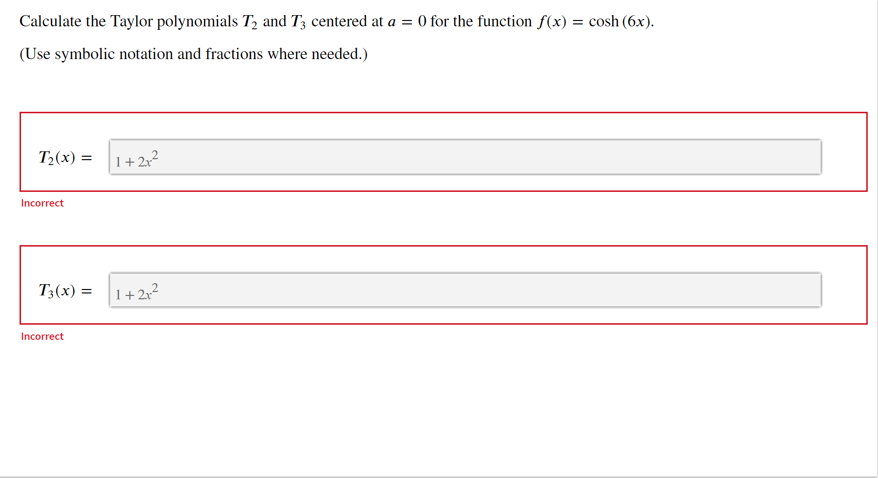 Solved calculate the taylor polynomials T2(x) and T3(x) | Chegg.com