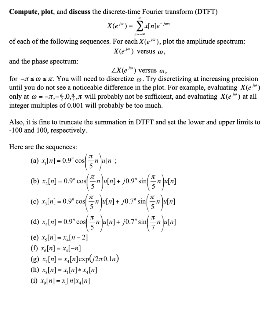 Solved Compute Plot And Discuss The Discrete Time Fourier 