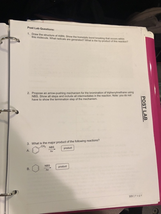 Solved Post Lab Questions: 1. Draw the structure of AIBN. | Chegg.com