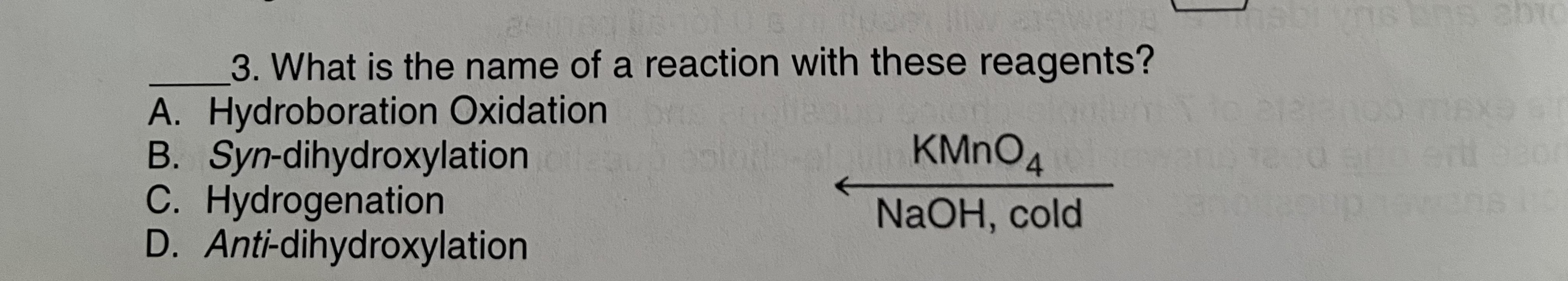 Solved 3. What is the name of a reaction with these | Chegg.com