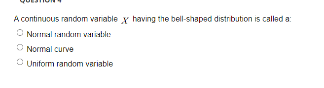Solved A continuous random variable x having the bell-shaped | Chegg.com
