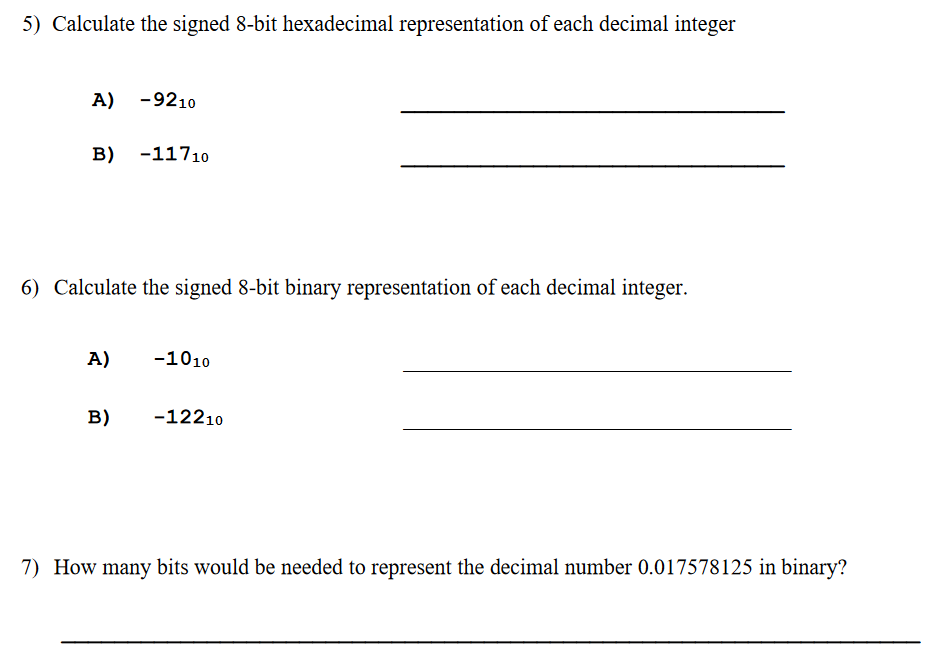 Solved 5) Calculate the signed 8-bit hexadecimal | Chegg.com