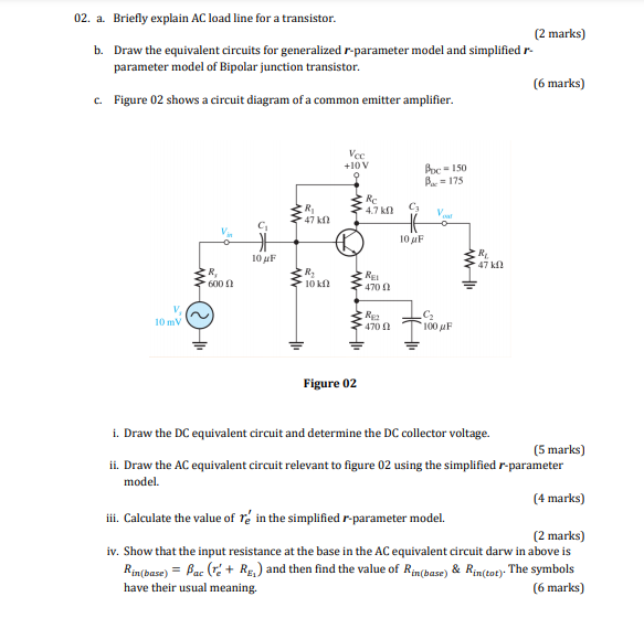 Solved 02. a. Briefly explain AC load line for a transistor. | Chegg.com