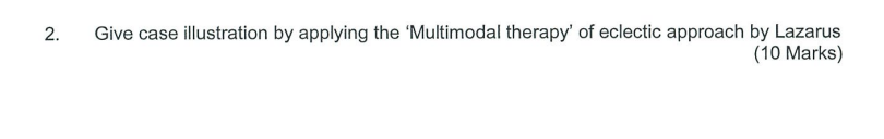 Solved Give case illustration by applying the 'Multimodal | Chegg.com