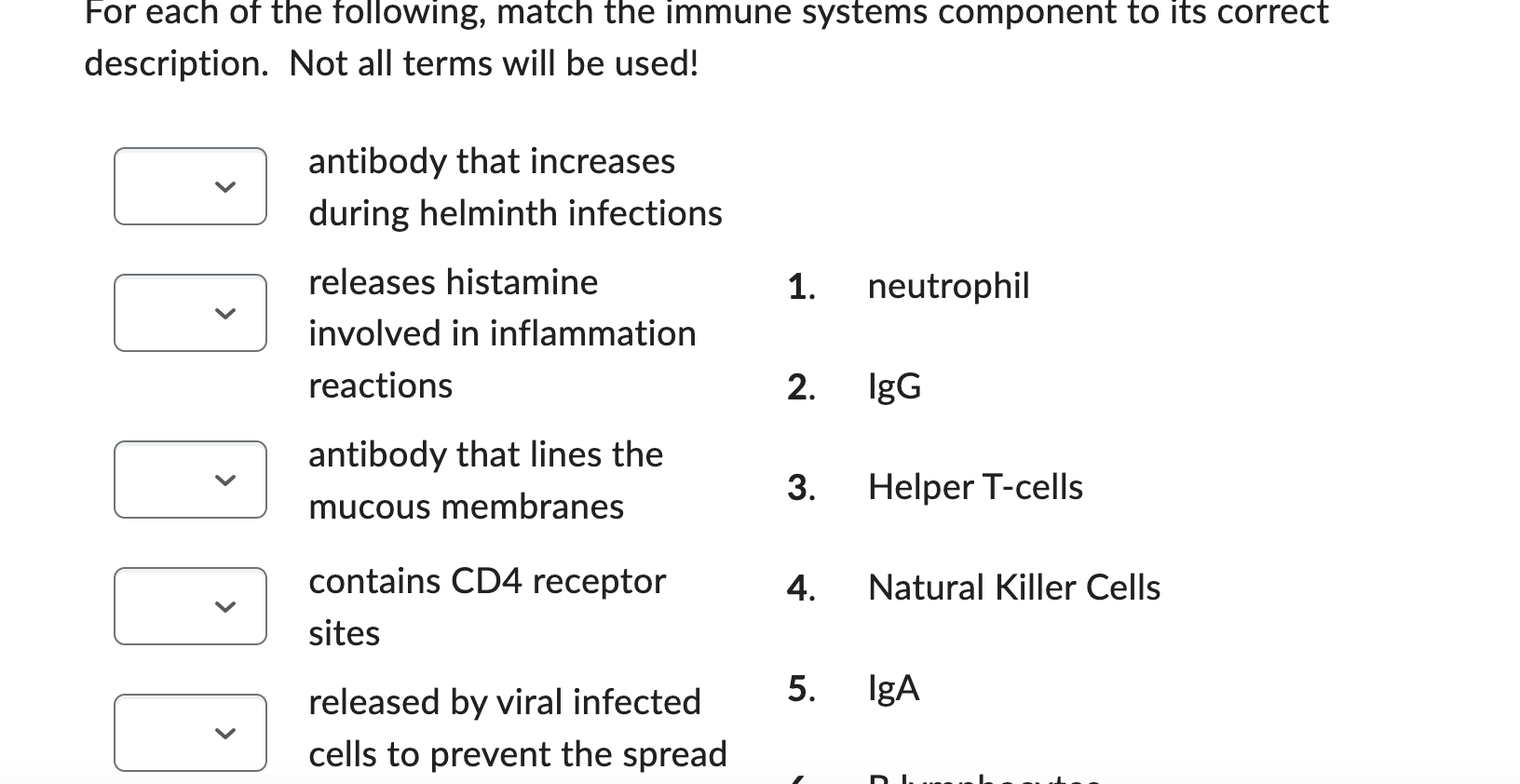 Solved For each of the following, match the immune systems | Chegg.com