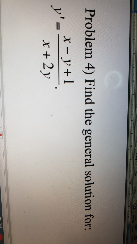 Solved Problem 4) Find the general solution for: | Chegg.com