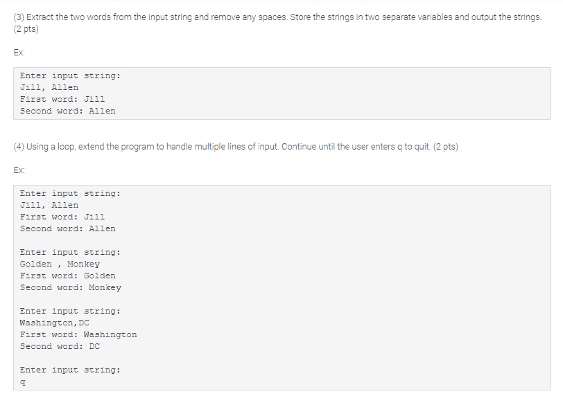 Solved (1) Prompt the user for a string that contains two | Chegg.com