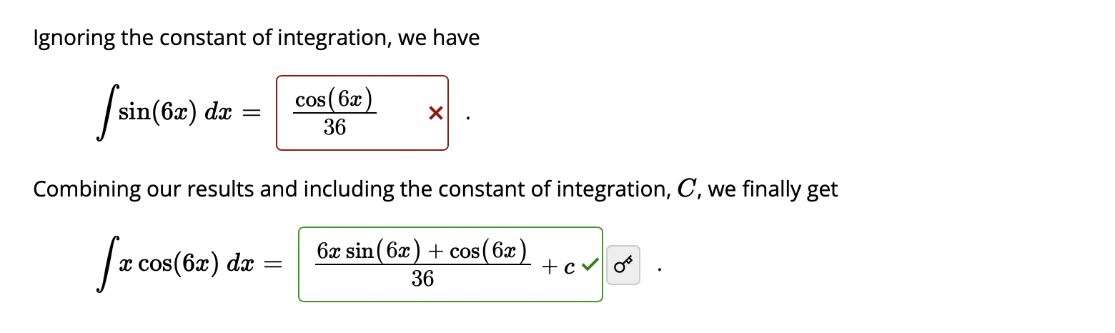 Solved Evaluate the integral. ∫xcos(6x)dx To use the | Chegg.com