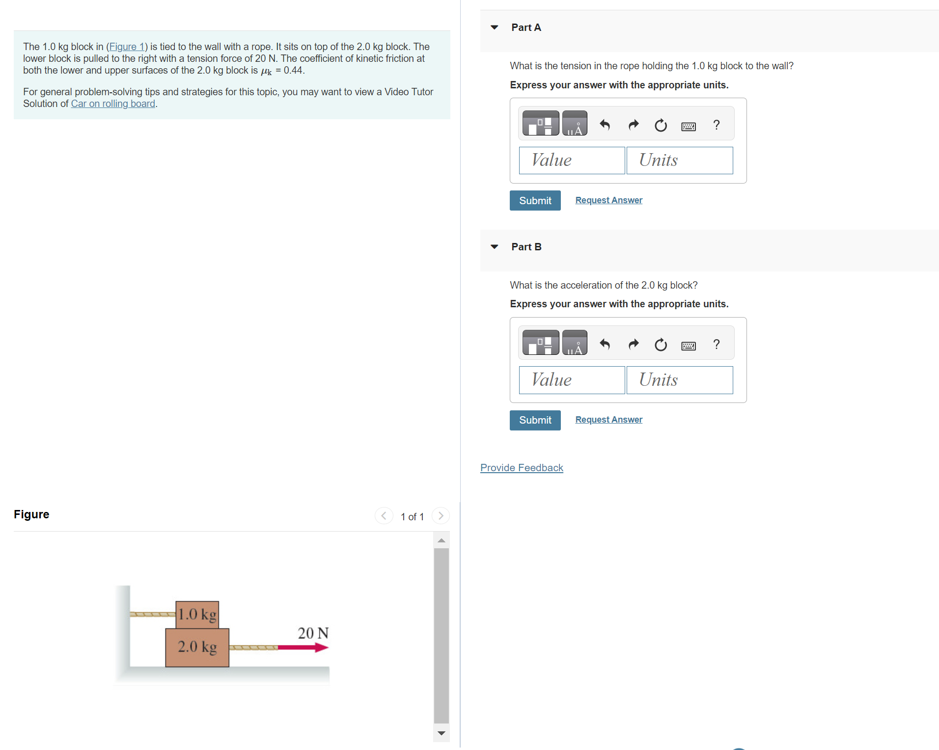 Solved The 1.0 kg block in (Figure 1) is tied to the wall | Chegg.com