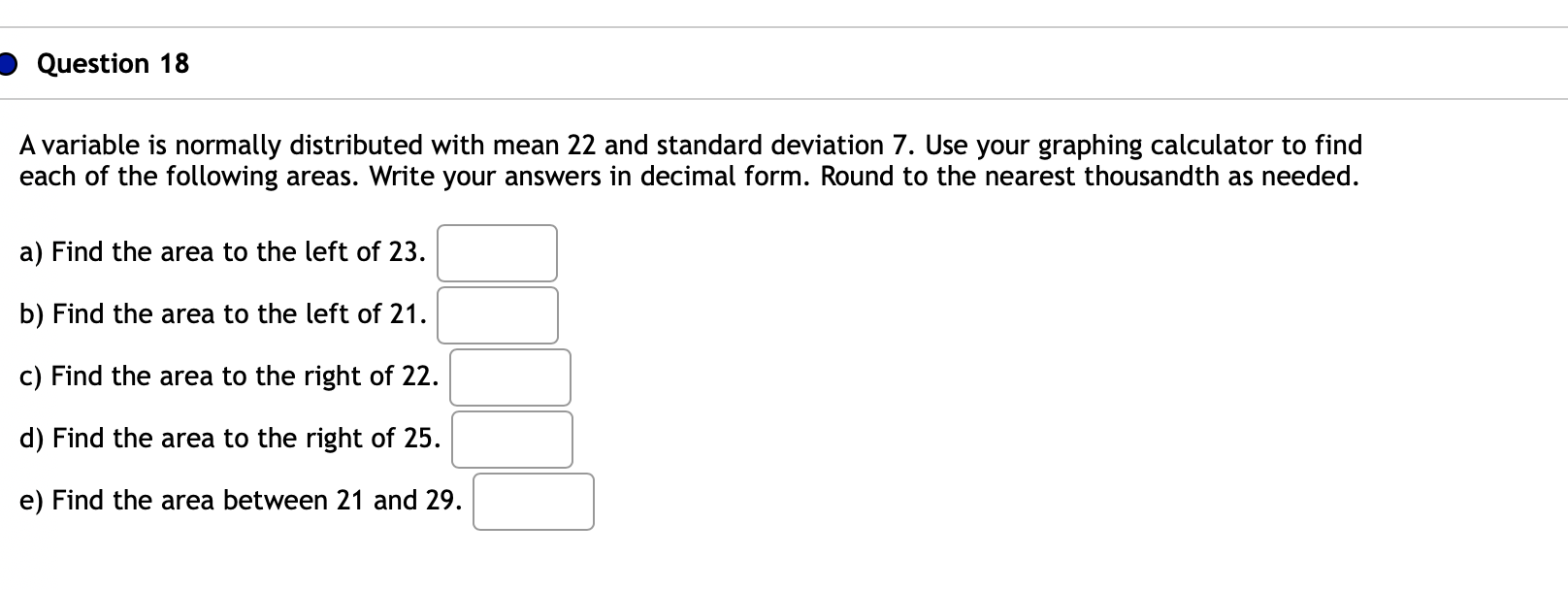 Solved Question 18 A variable is normally distributed with | Chegg.com