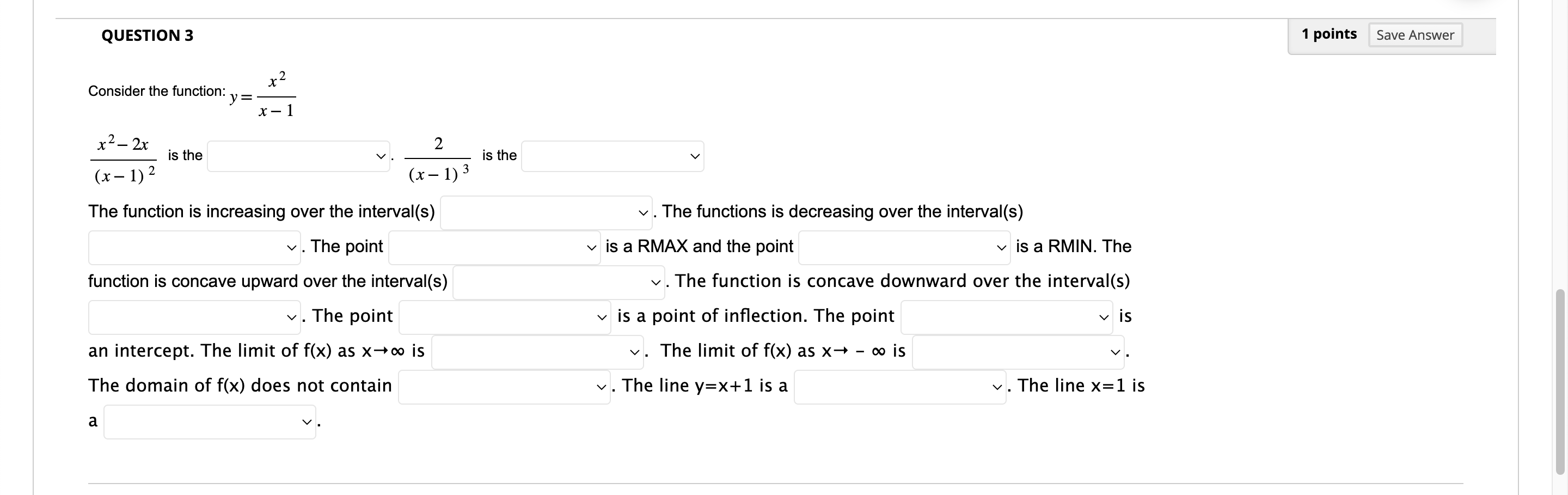 Solved Consider the function: y=x−1x2 (x−1)2x2−2x is the | Chegg.com