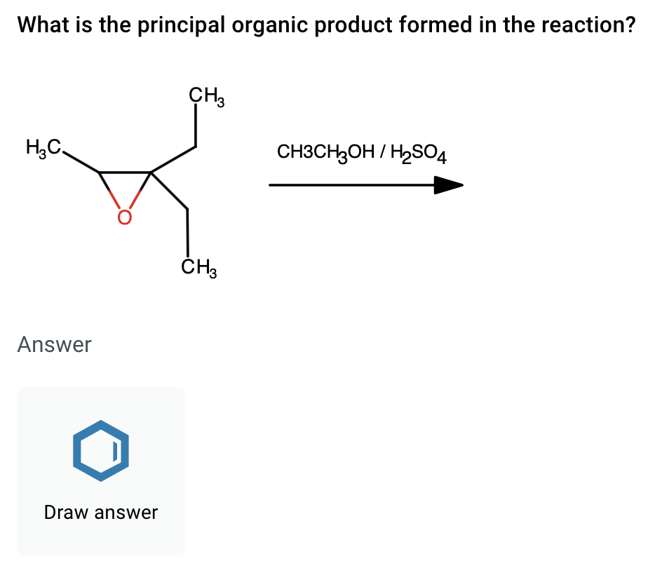 Solved What is the principal organic product formed in the | Chegg.com