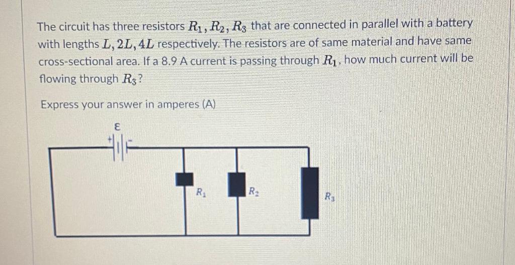 Solved la The circuit has three resistors R1, R2, Rz that | Chegg.com