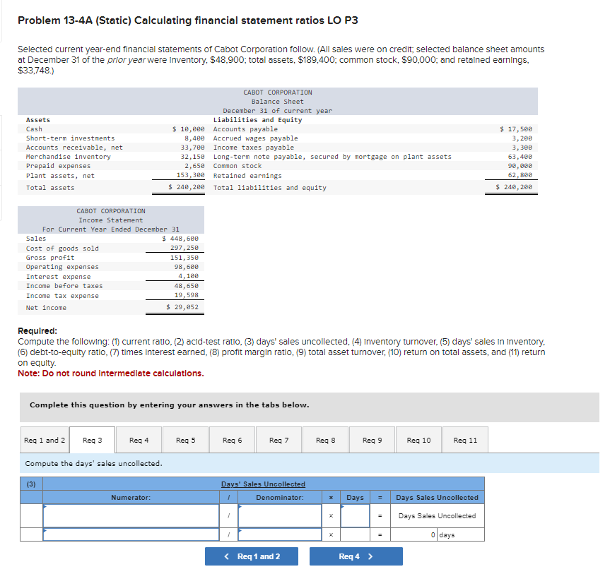 Solved Problem 13-4A (Static) Calculating financial | Chegg.com